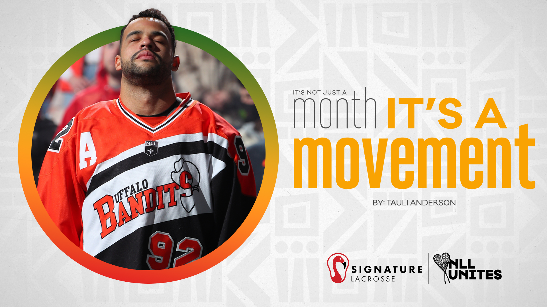 It’s Not Just A Month. It’s A Movement - NLL