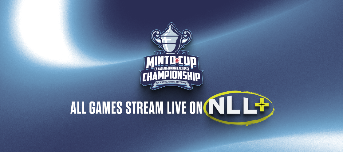 The 2025 Minto Cup Championship Begins - NLL