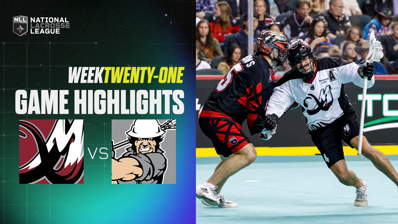 Week 21 | Mammoth vs Roughnecks - NLL